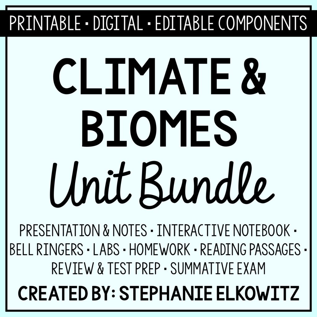 Climate and Biomes Unit Bundle | Stephanie Elkowitz