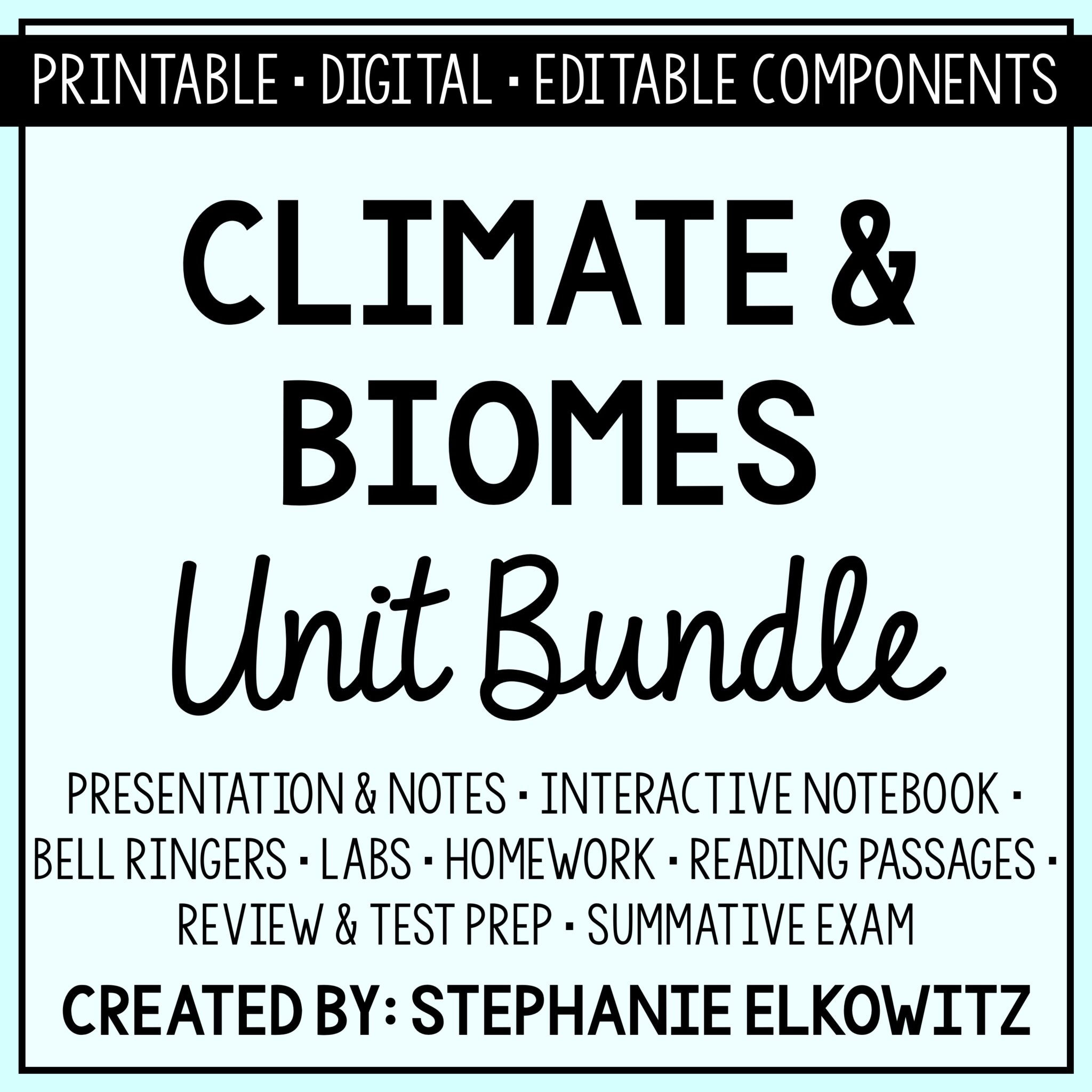 Climate and Biomes Unit Bundle | Stephanie Elkowitz