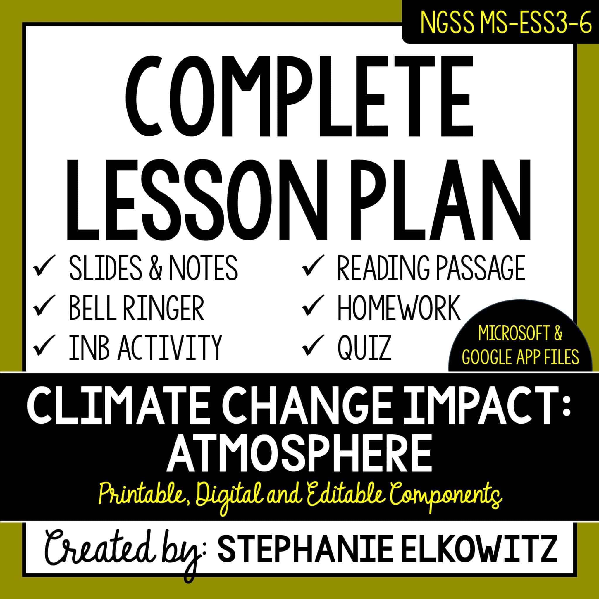 HS-ESS3-6 Climate Change Impact on the Atmosphere Lesson | Stephanie ...
