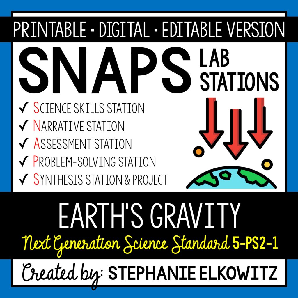 5-PS2-1 Earth's Gravity Lab | Stephanie Elkowitz