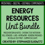 Energy Resources Unit Bundle | Stephanie Elkowitz