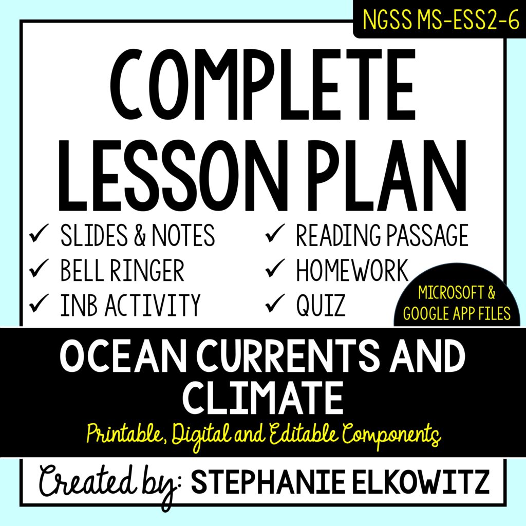 MS-ESS2-6 Ocean Currents and Climate Lesson | Stephanie Elkowitz