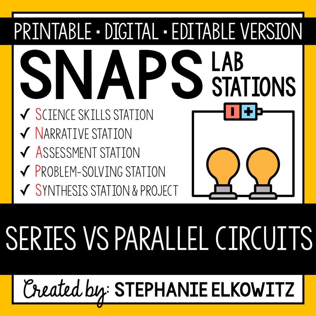 Series vs. Parallel Circuits Lab | Stephanie Elkowitz