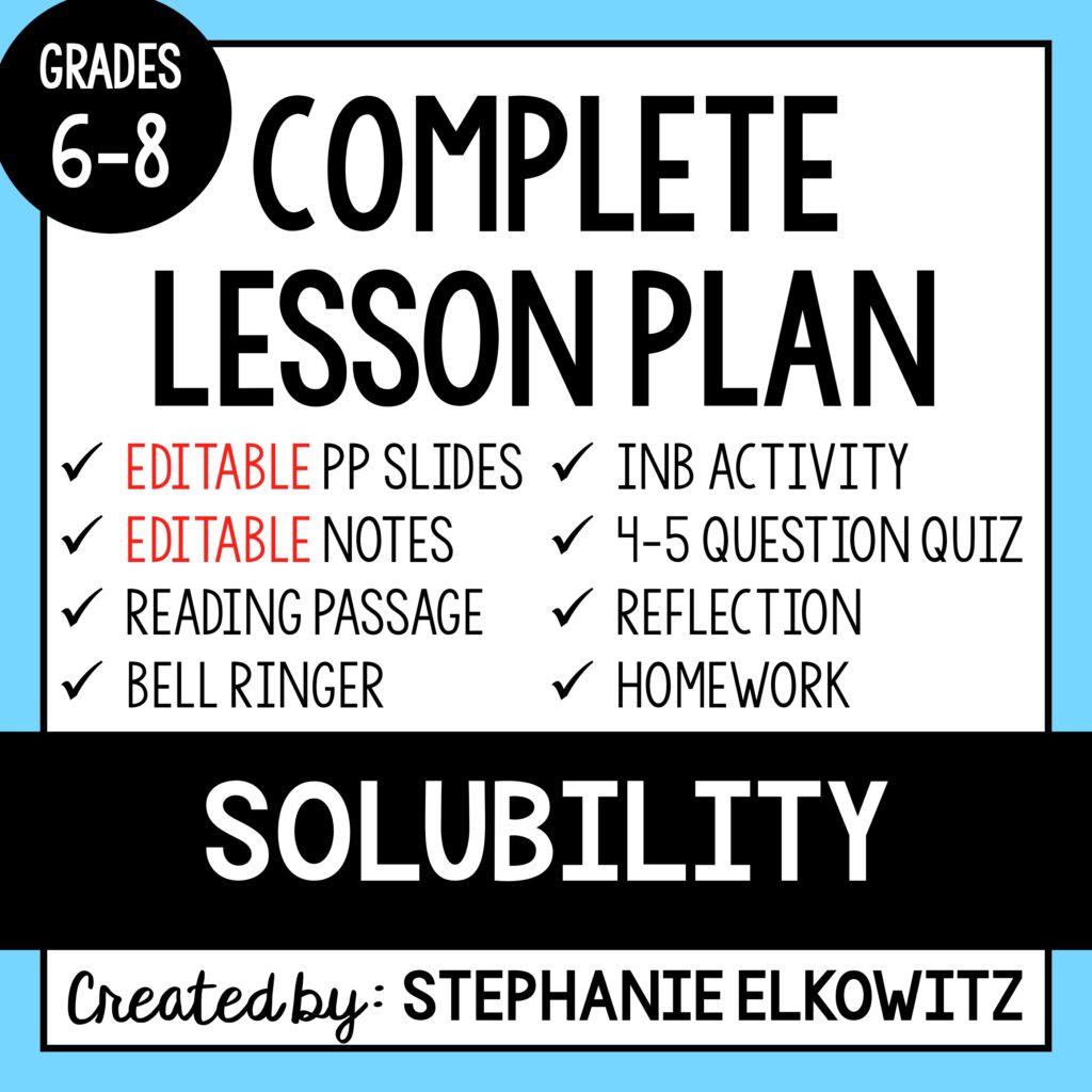 Solubility Lesson | Stephanie Elkowitz