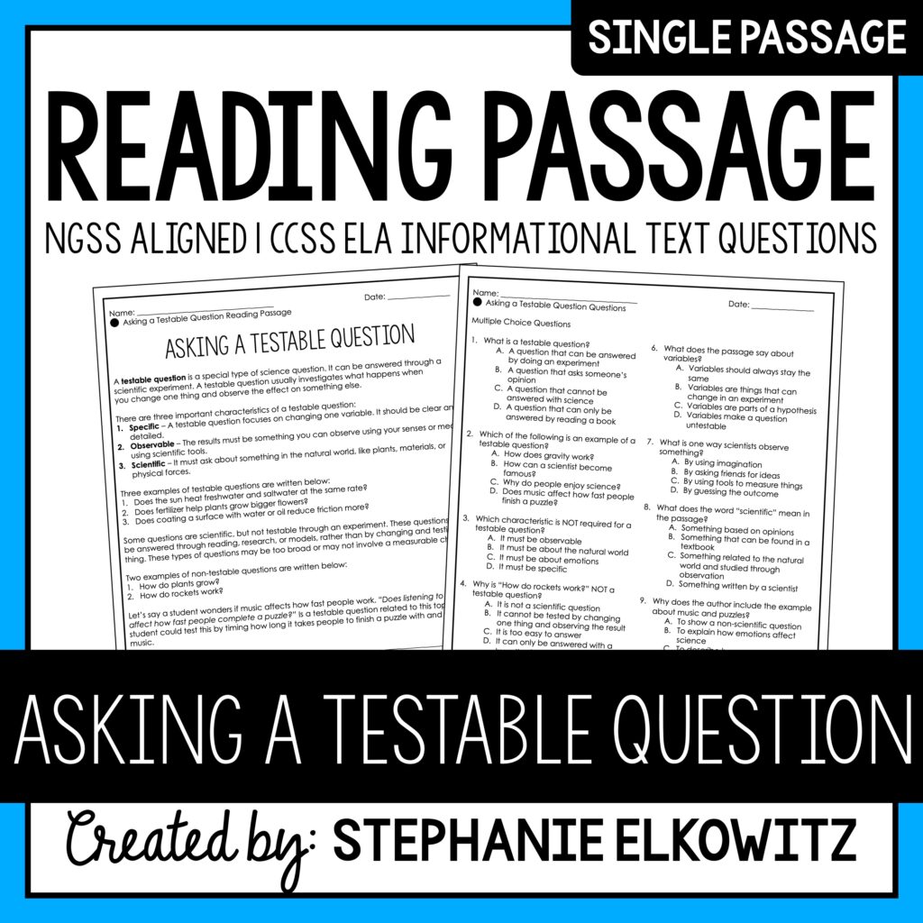 Asking a Testable Question Reading Passage | Stephanie Elkowitz