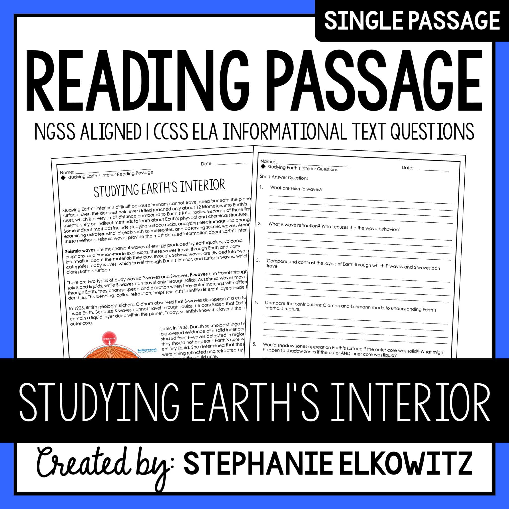 Studying Earth's Interior Reading Passage | Stephanie Elkowitz